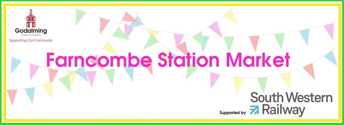 Farncombe Station Market - Godalming Town Council